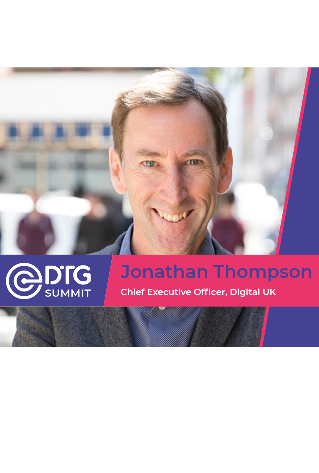 Speaker Spotlight... Jonathan Thompson - DTG